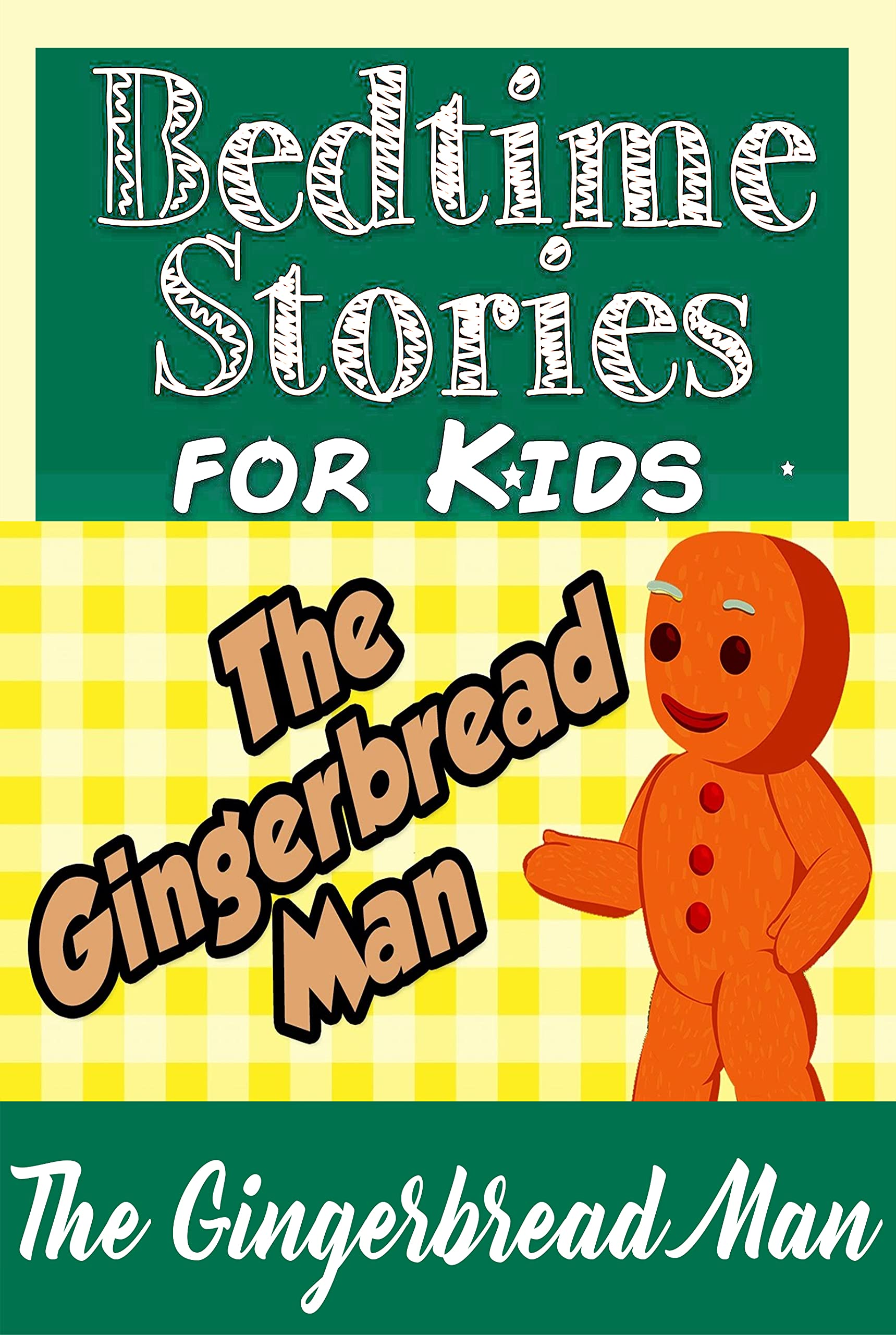 The Gingerbread Man: Perfect for Kids and Parents, Bedtime Story Book ...