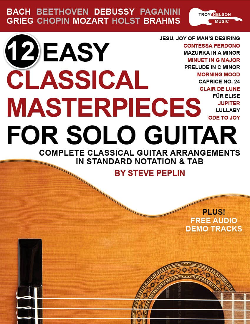 12 Easy Classical Masterpieces for Solo Guitar: Complete Classical ...