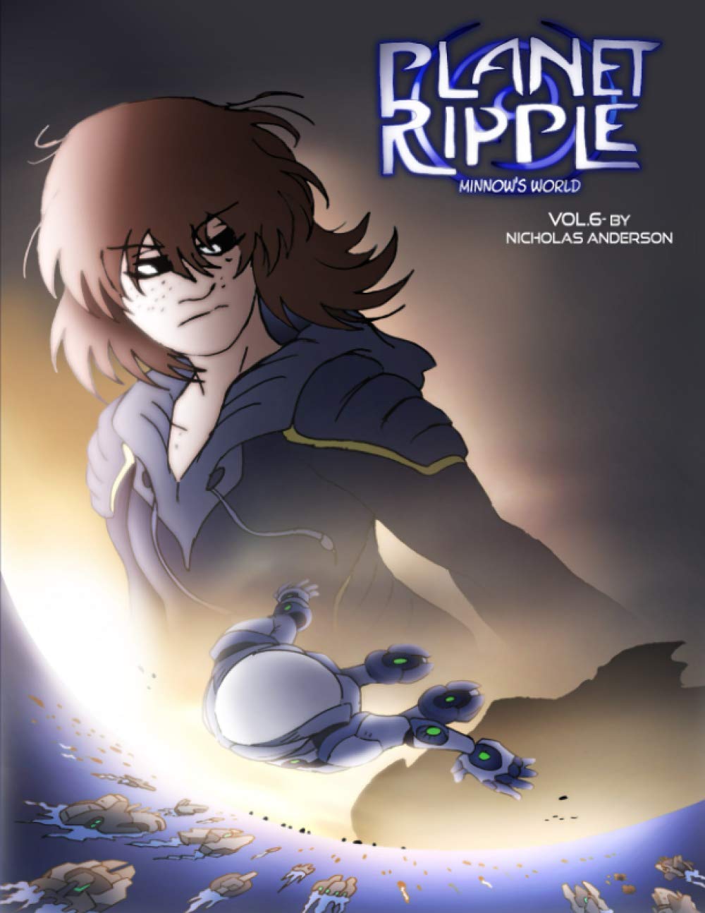 Planet Ripple: Minnow's World Vol.6 by Nicholas Anderson | Goodreads