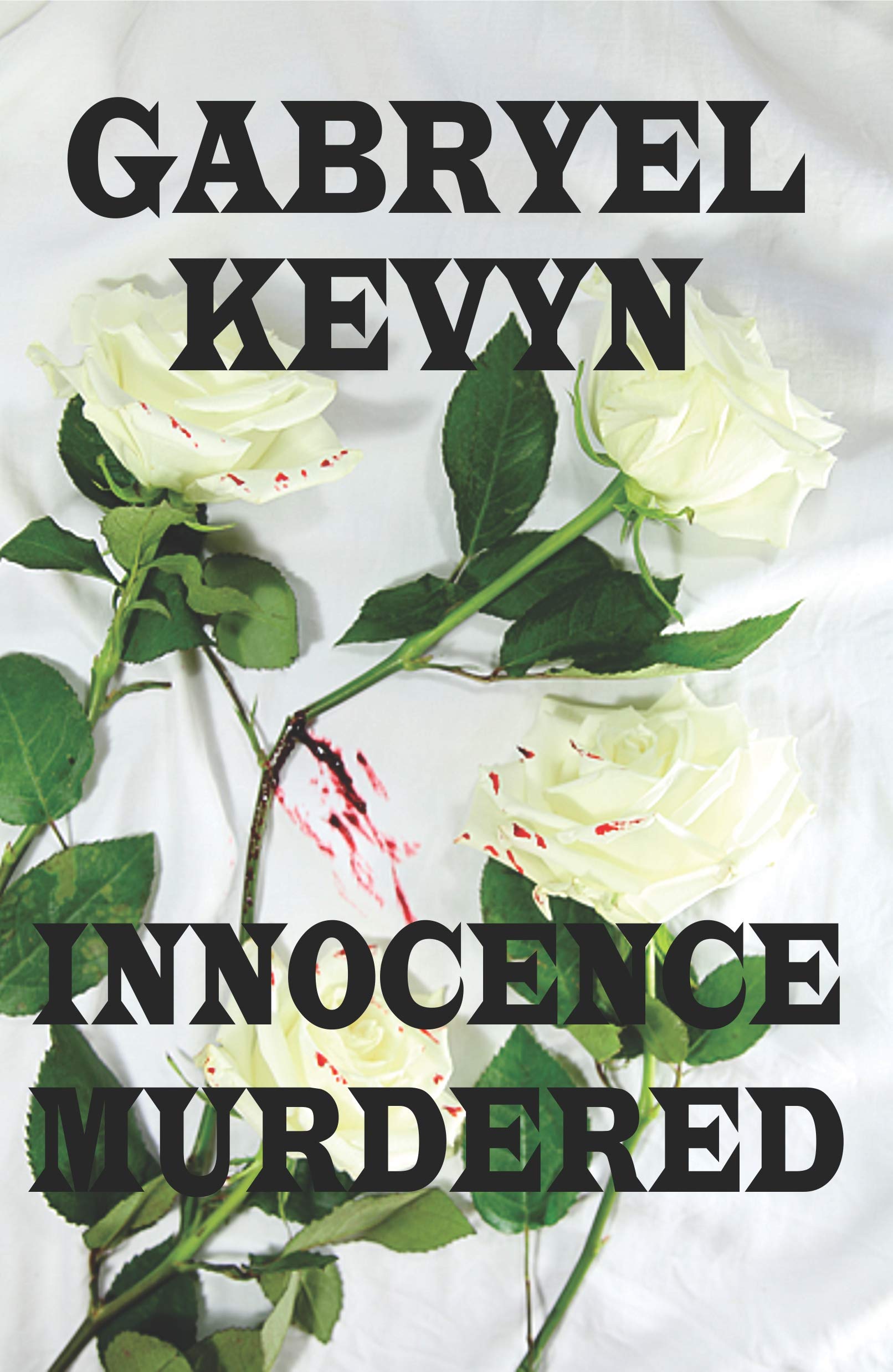 Innocence Murdered by Gabryel Kevyn | Goodreads
