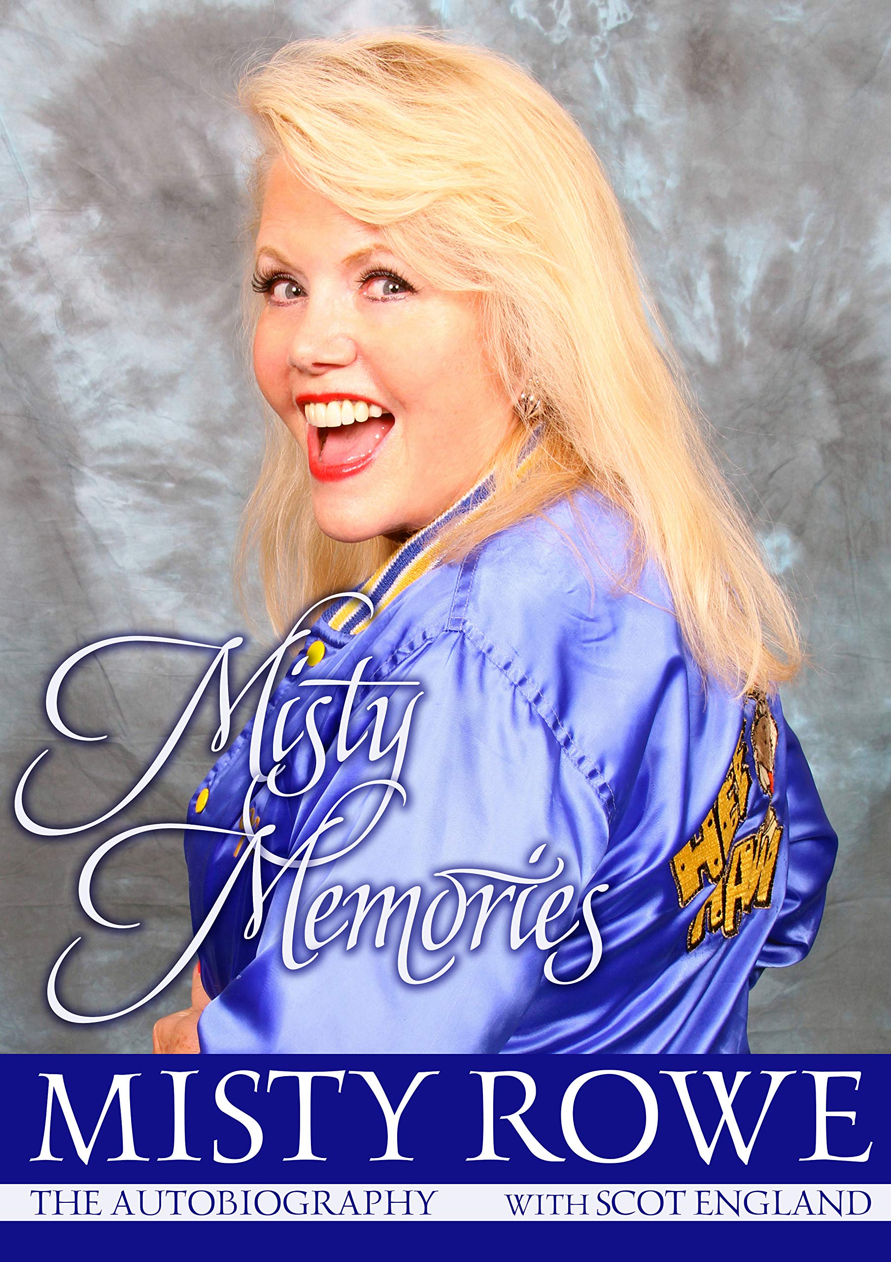 Misty Memories Misty Rowe - The Autobiography by Misty Rowe | Goodreads
