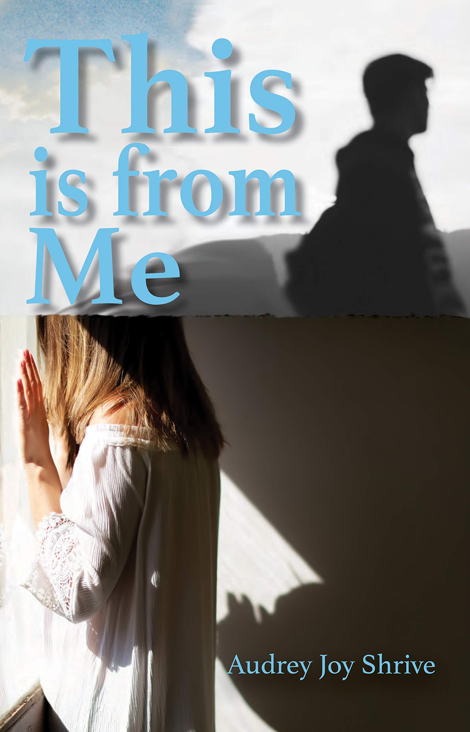 This is from Me by Audrey Shrive | Goodreads