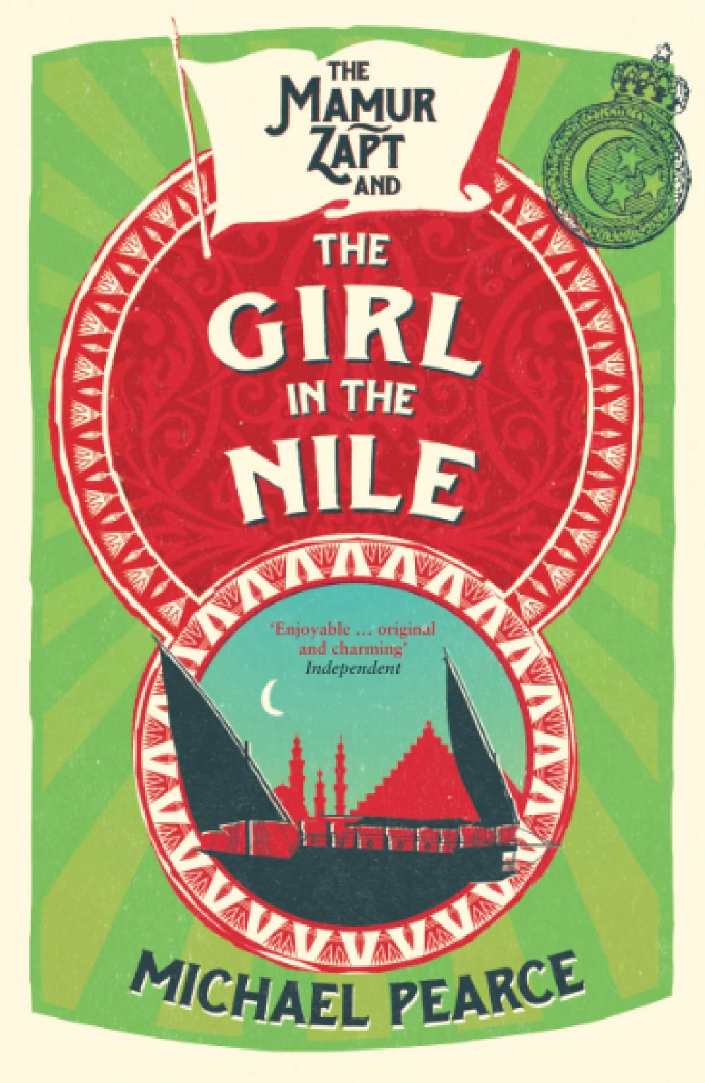 Mamur Zapt and the Girl in Nile by Michael Pearce | Goodreads