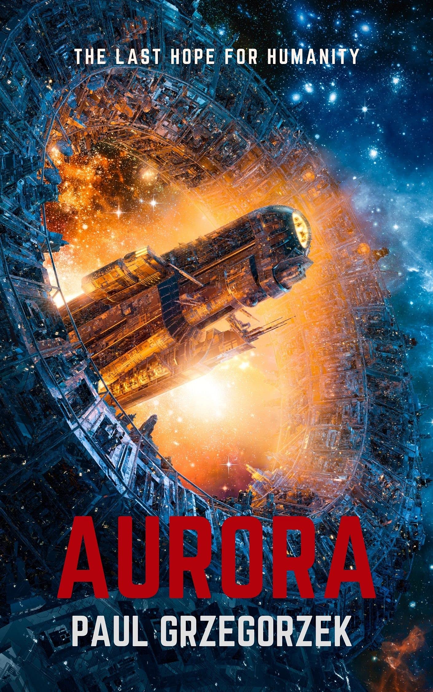 Aurora: (Aurora series, book 1) by Paul Grzegorzek | Goodreads