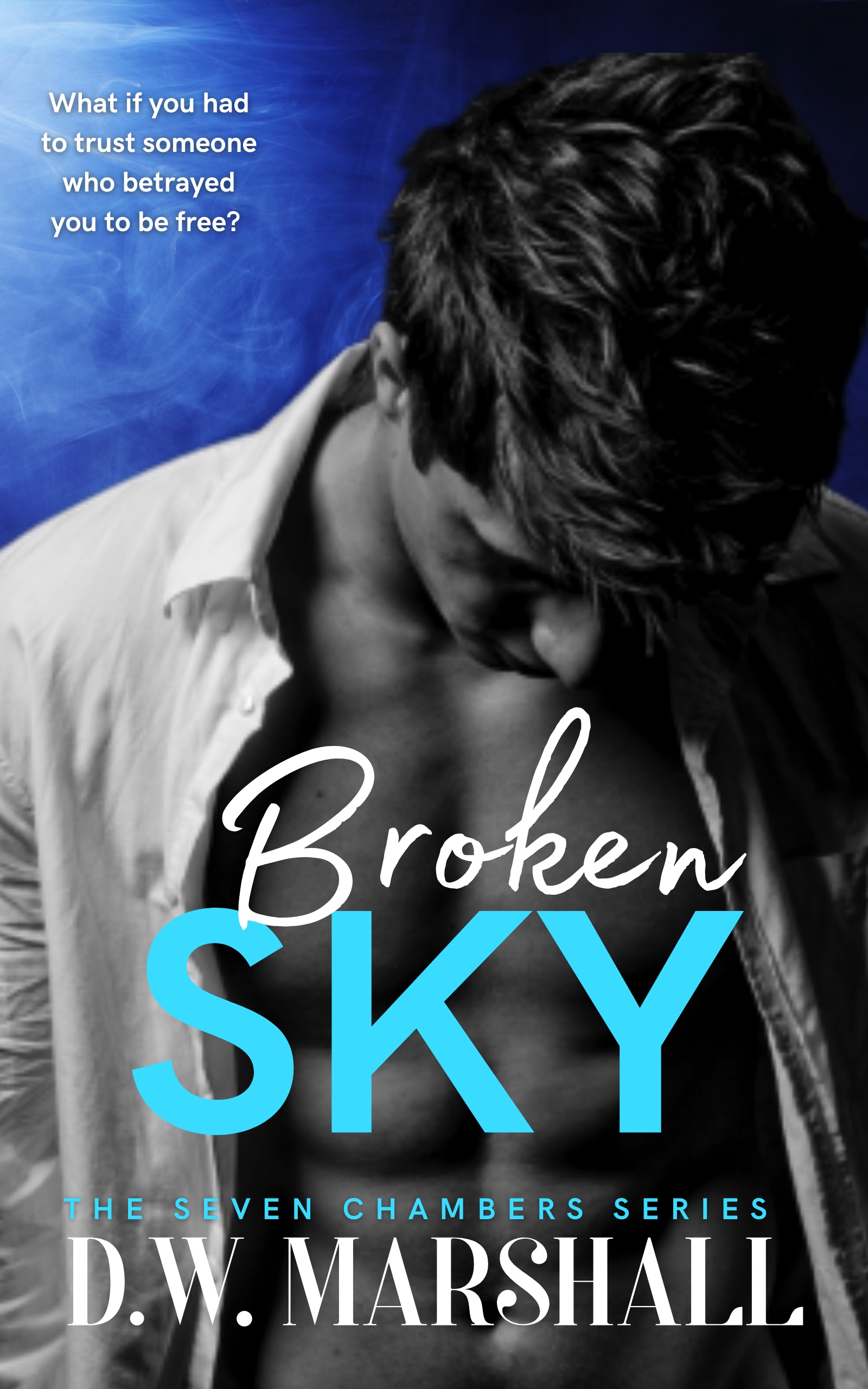 Broken Sky by D.W. Marshall | Goodreads