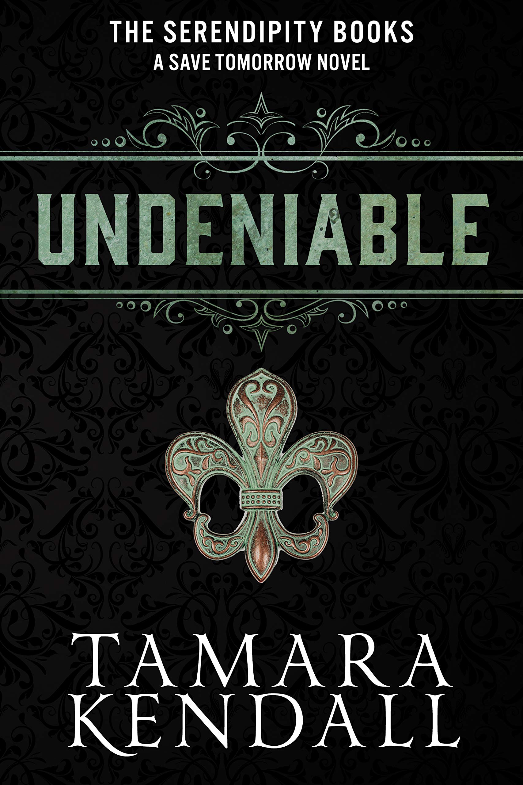 Undeniable by Tamara Kendall | Goodreads