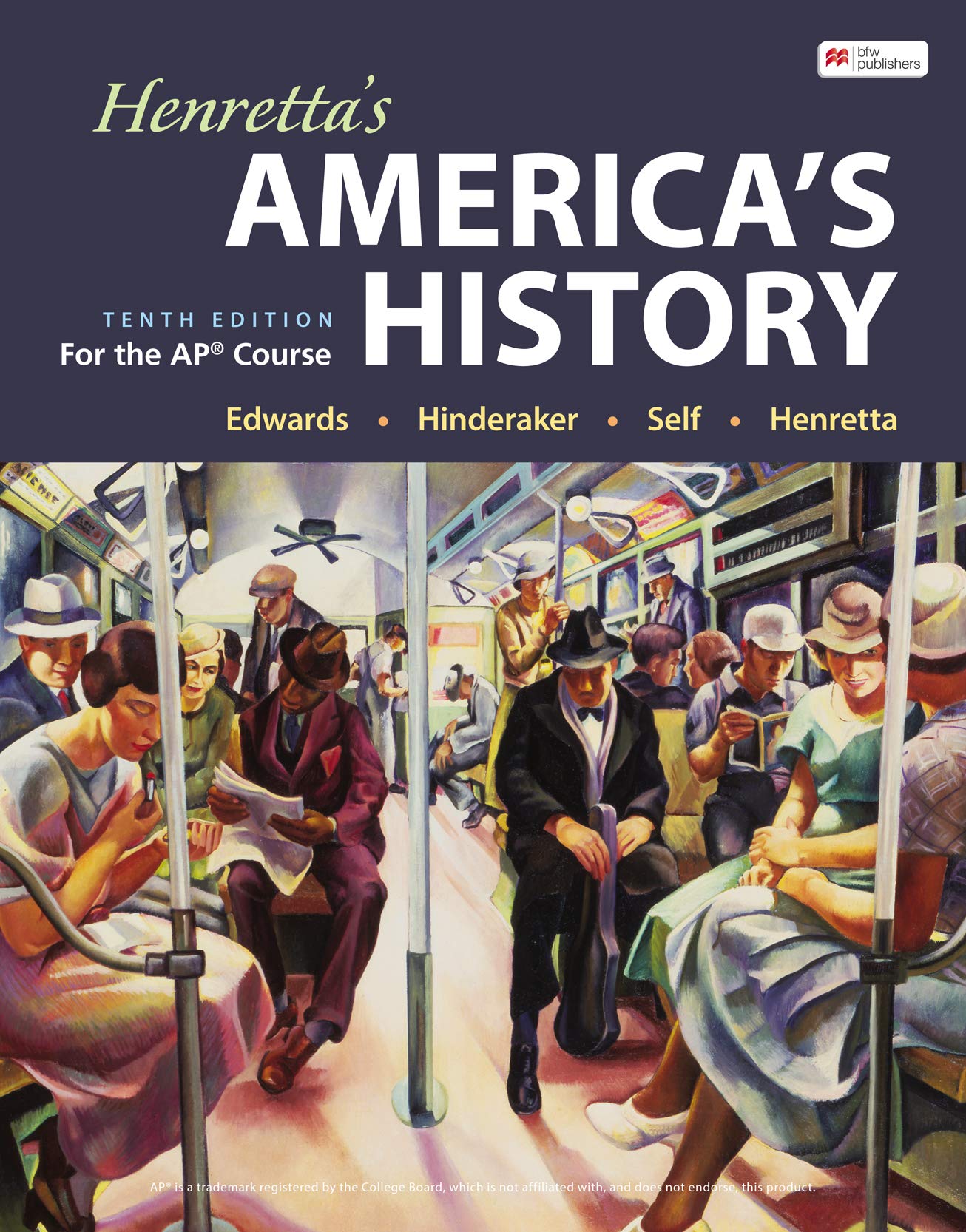 Henretta's America's History for the AP® Course by Rebecca Edwards ...