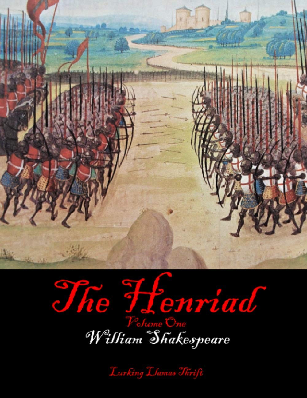 The Henriad: Volume I by William Shakespeare | Goodreads
