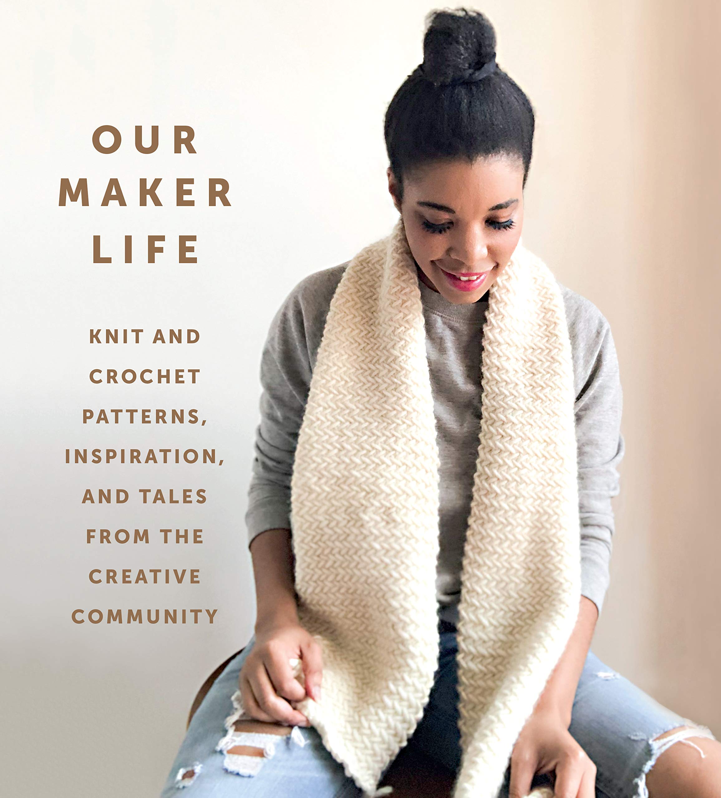 Our Maker Life: Knit and Crochet Patterns, Inspiration, and Tales from ...