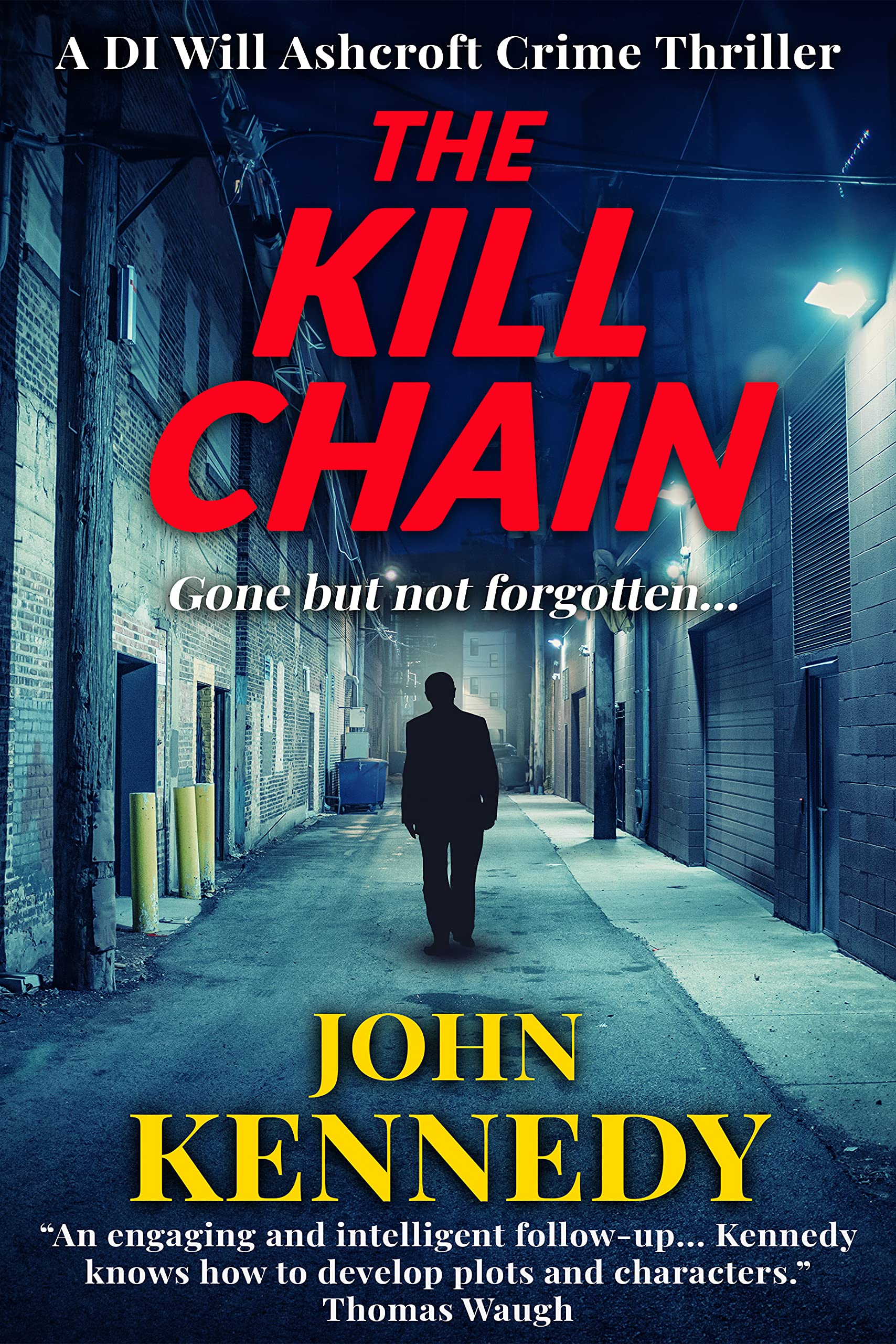 The Kill Chain by John Kennedy | Goodreads