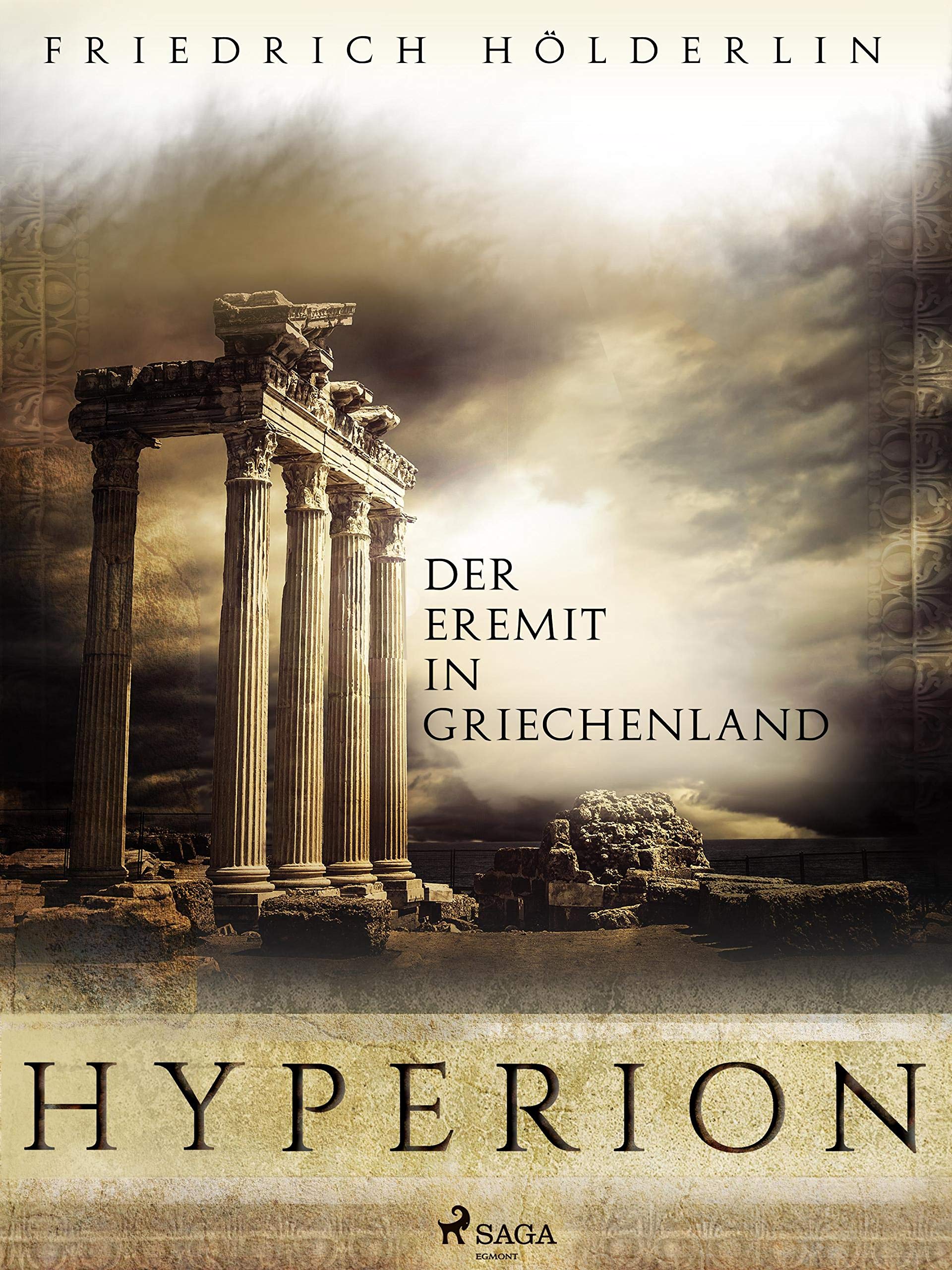 Hyperion - Der Eremit in Griechenland by Friedrich Hölderlin | Goodreads