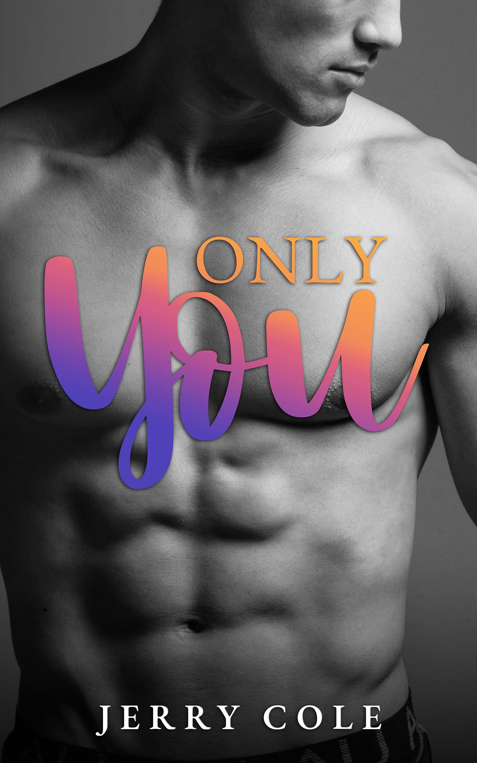 Only You by Jerry Cole | Goodreads