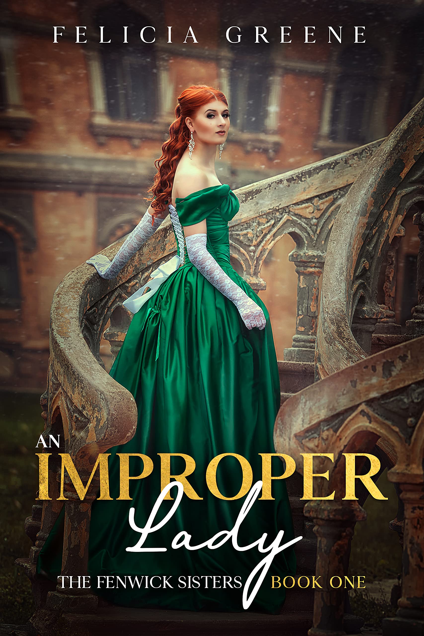 An Improper Lady (The Fenwick Sisters, #1) by Felicia Greene | Goodreads