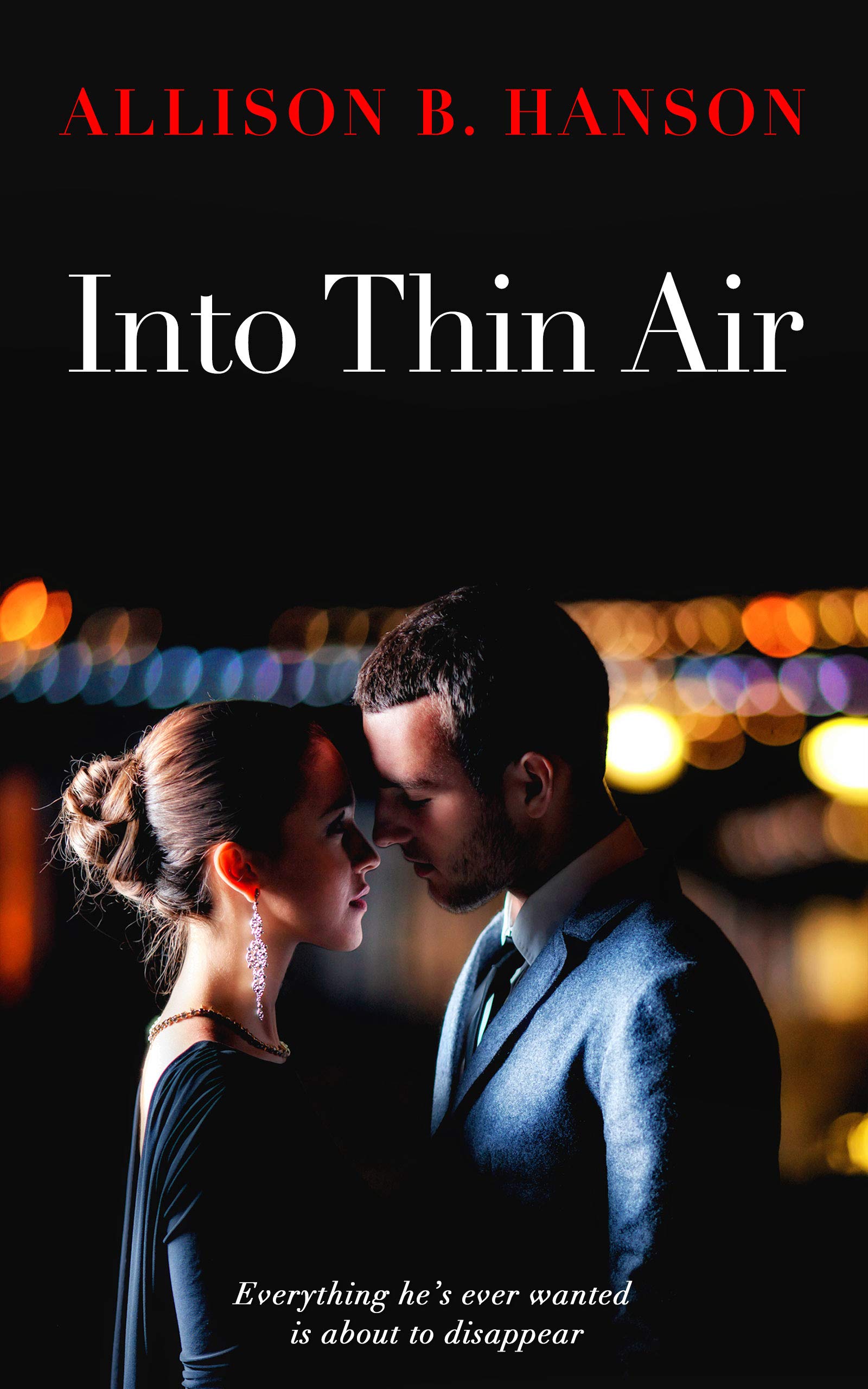 Into Thin Air by Allison B. Hanson | Goodreads