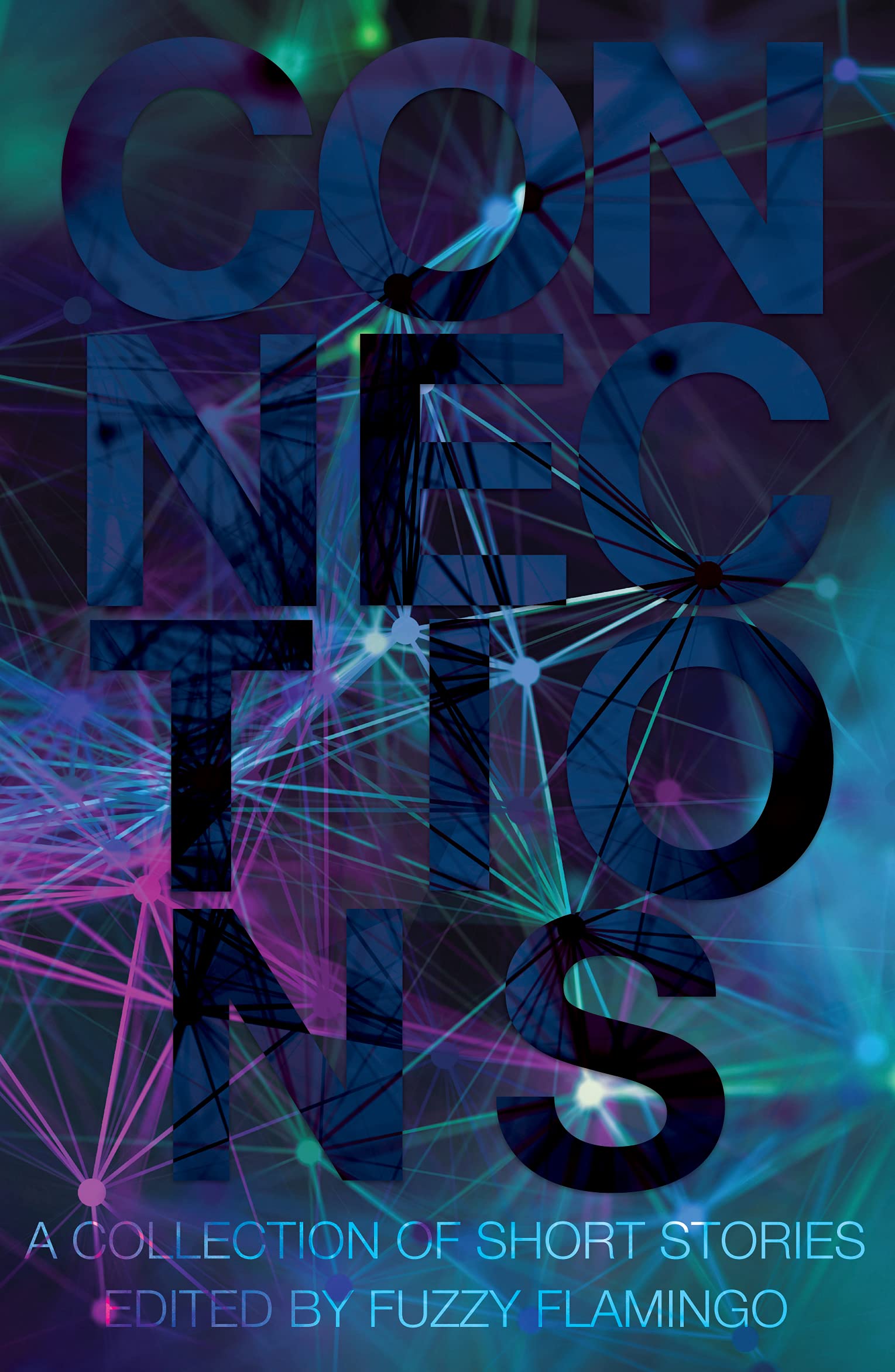 Connections: A Collection of Short Stories by Jen Parker | Goodreads