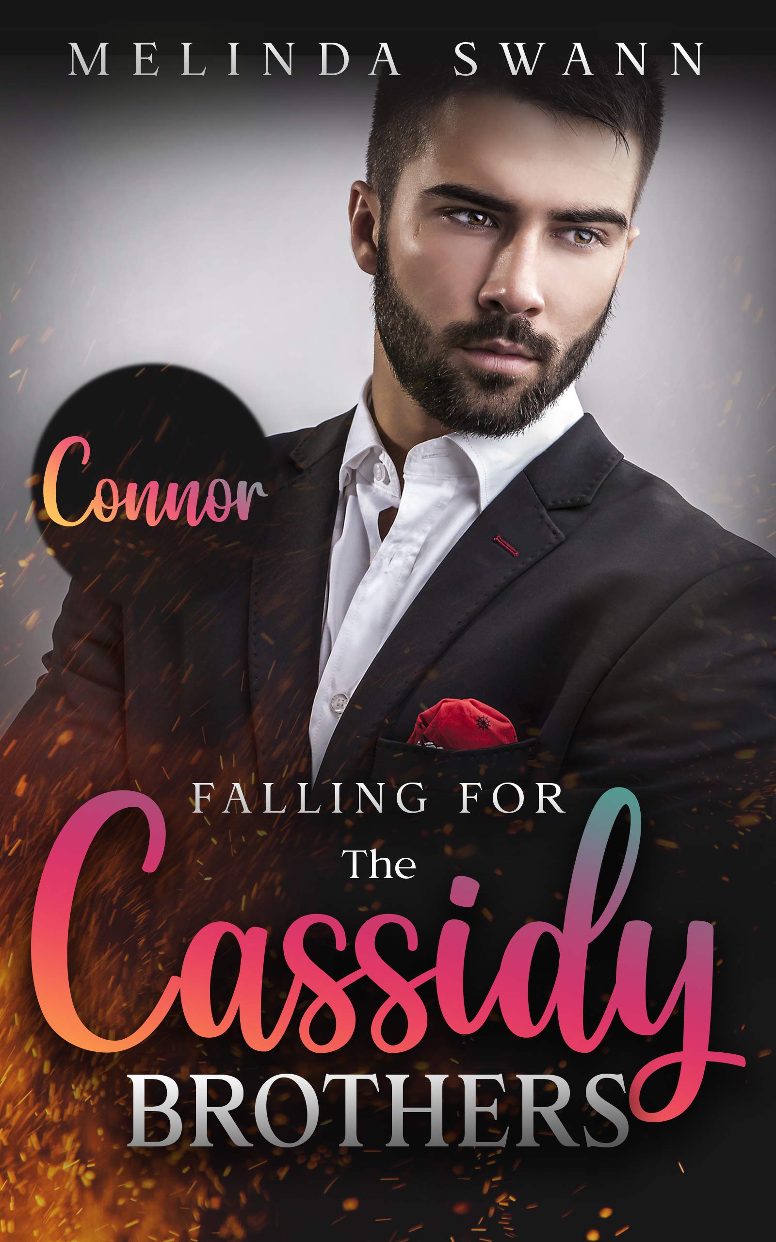 Connor (Falling for the Cassidy Brothers #2) by Melinda Swann | Goodreads