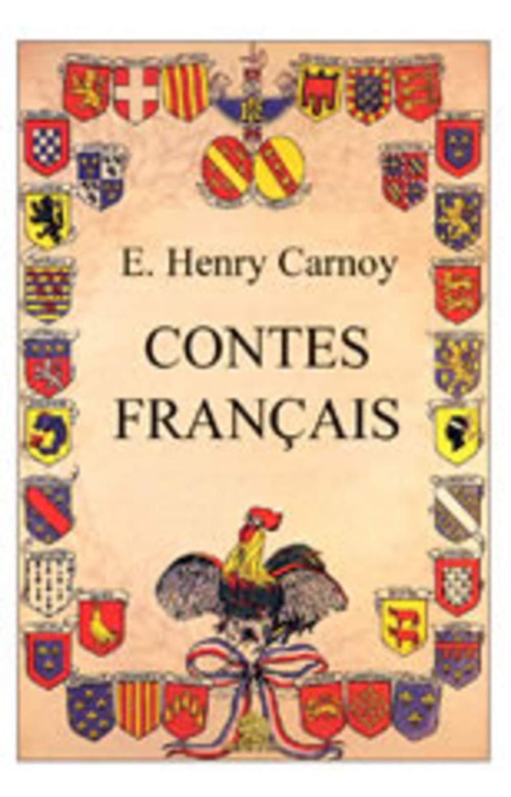 Contes français (French Edition) by Carnoy Emile Henry | Goodreads