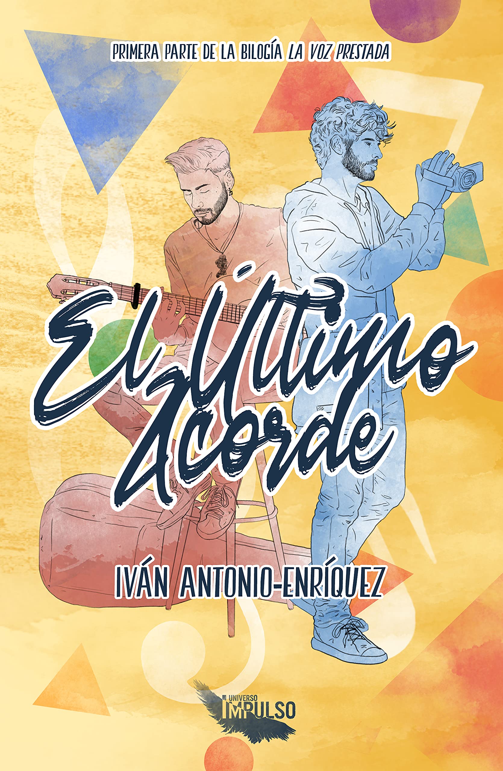 El Último Acorde by Iván Antonio Enríquez | Goodreads