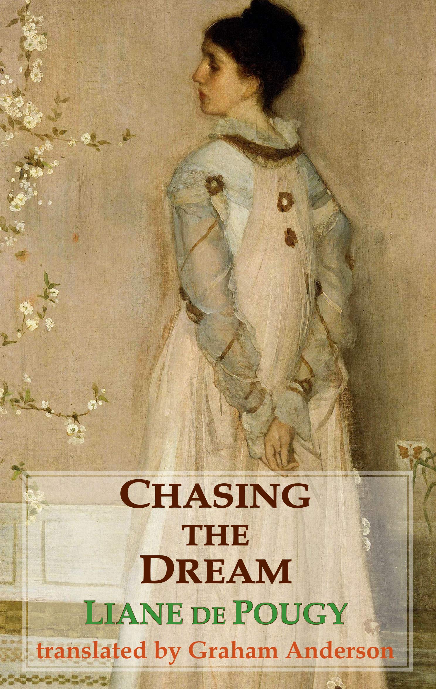 Chasing the Dream by Liane de Pougy | Goodreads