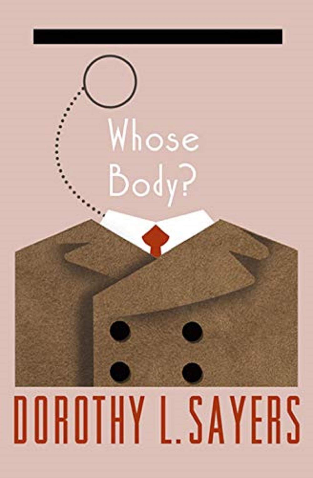 Whose Body? Illustrated by Dorothy L. Sayers | Goodreads