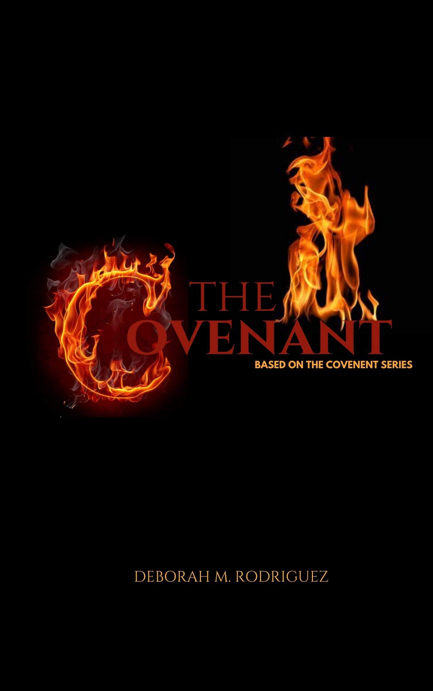 The Covenant : ( English )Based on the Covenant Series by Deborah Marie ...