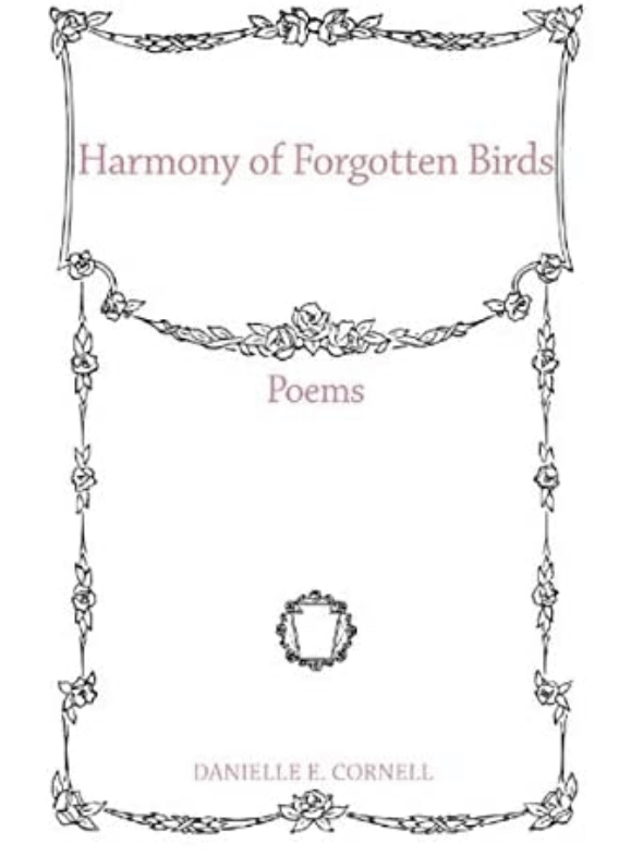 Harmony of Forgotten Birds by Danielle Cornell | Goodreads