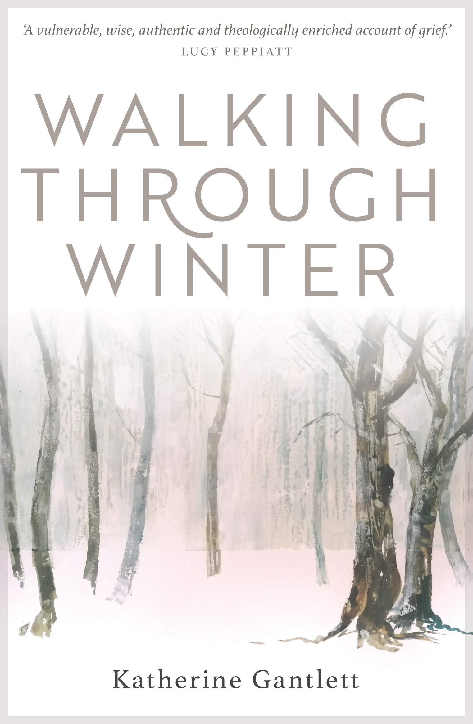 Walking through Winter by Katherine Gantlett | Goodreads