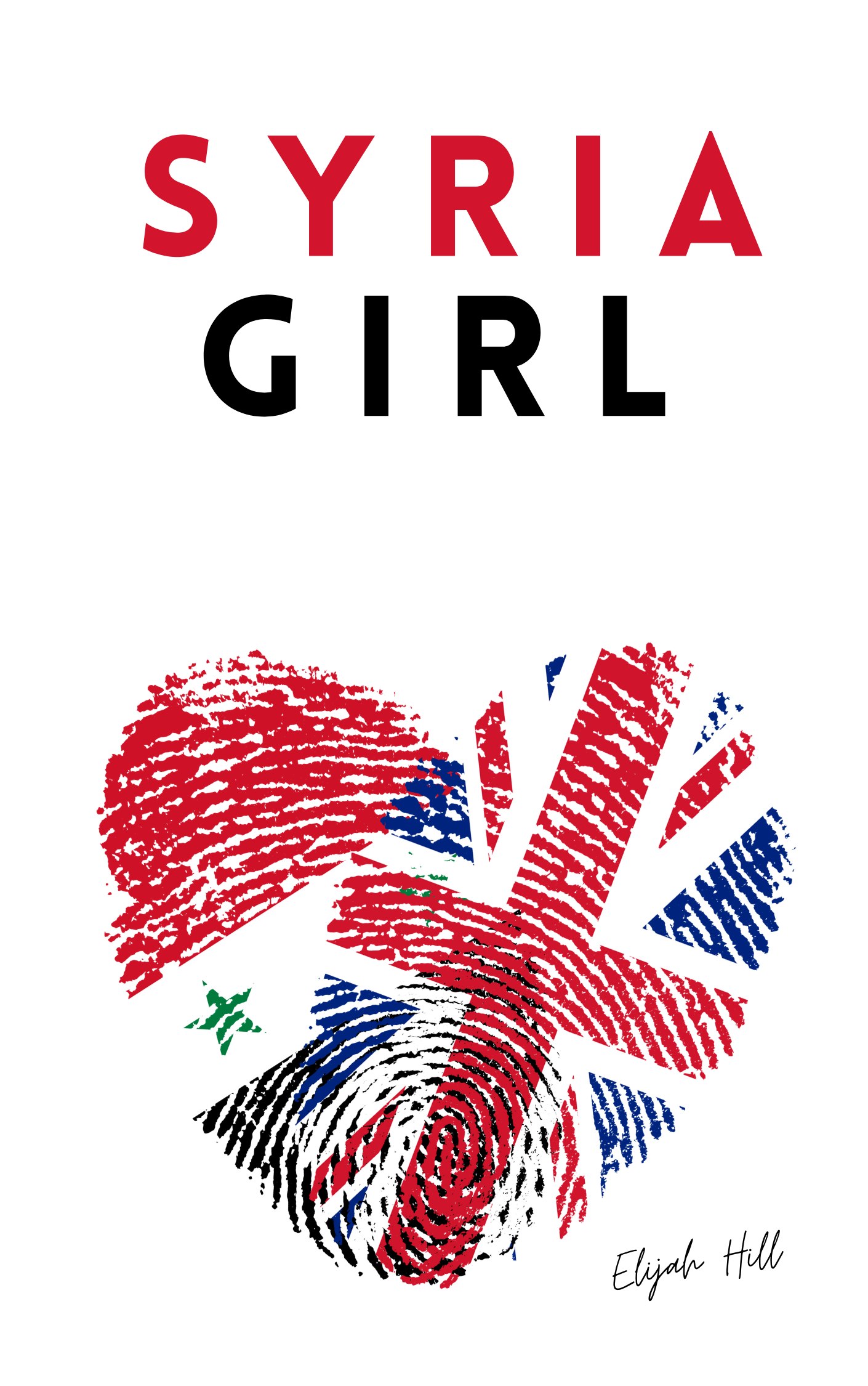 Syria Girl by Elijah Hill | Goodreads