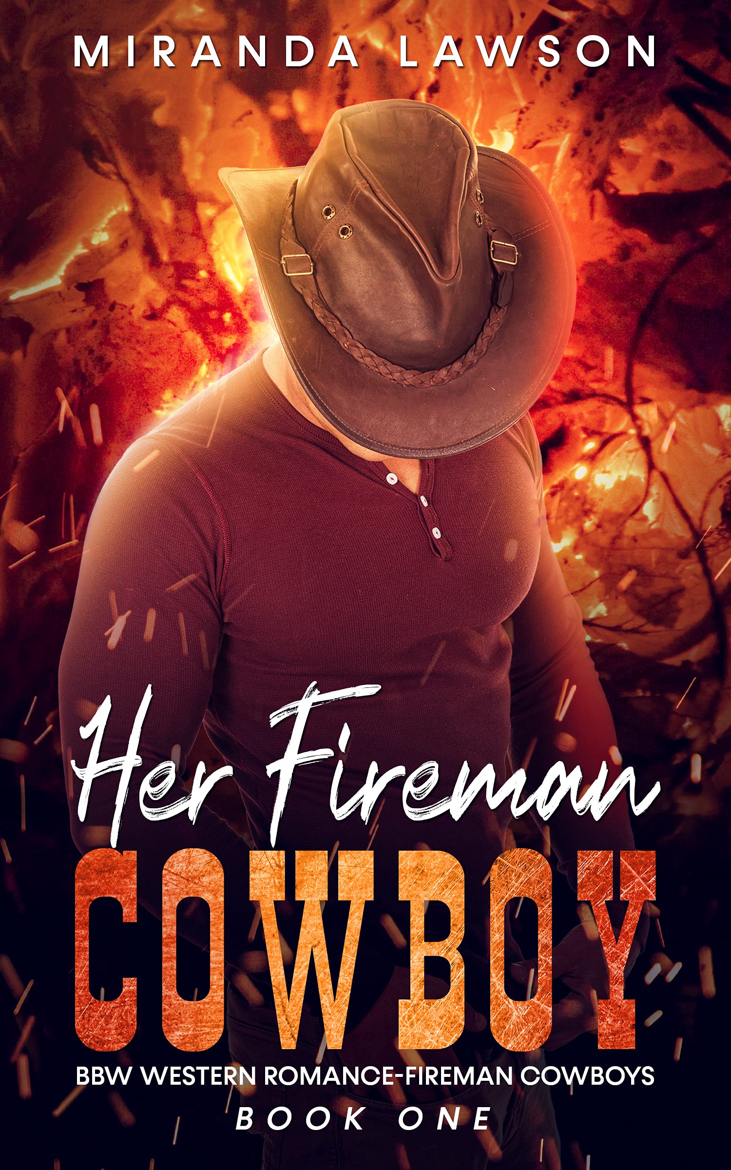 Her Fireman Cowboy : BBW Western Romance by Miranda Lawson | Goodreads