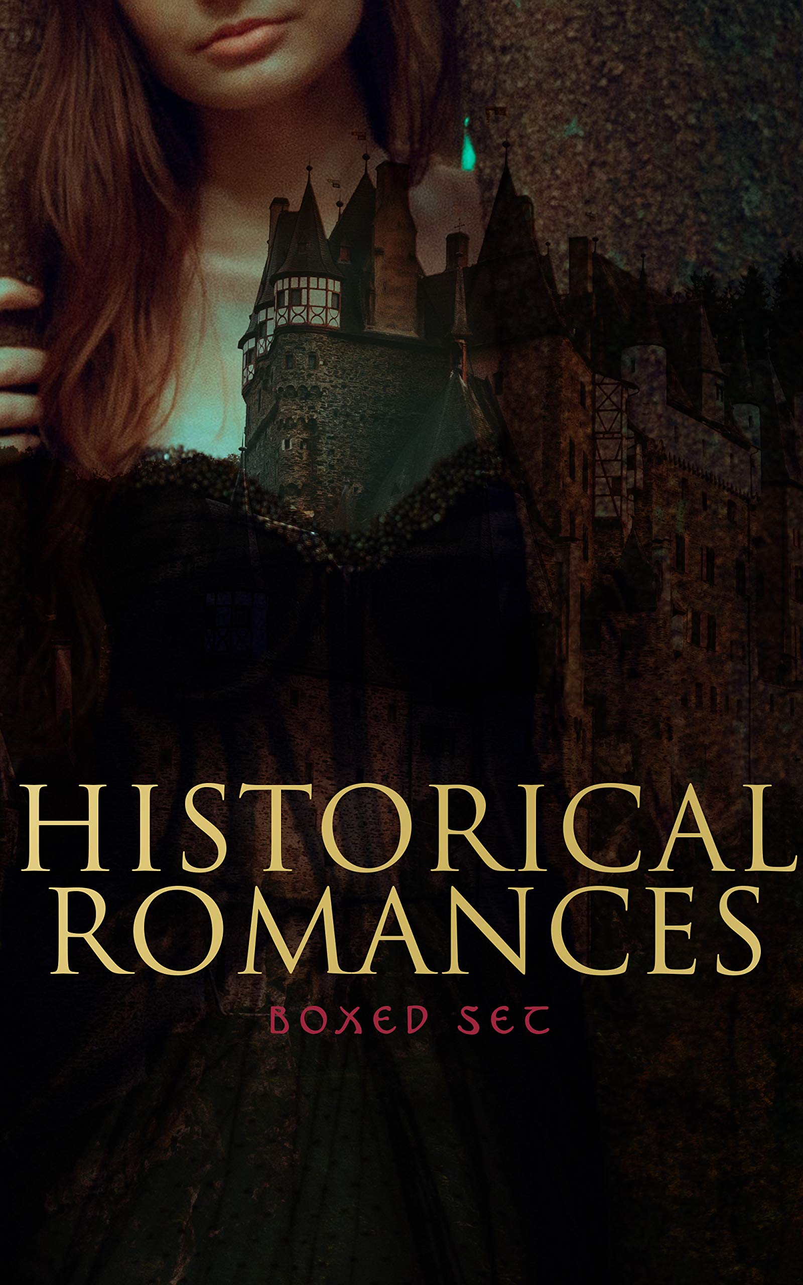Historical Romances – Boxed Set: 70 Novels in One Edition: Love Through ...