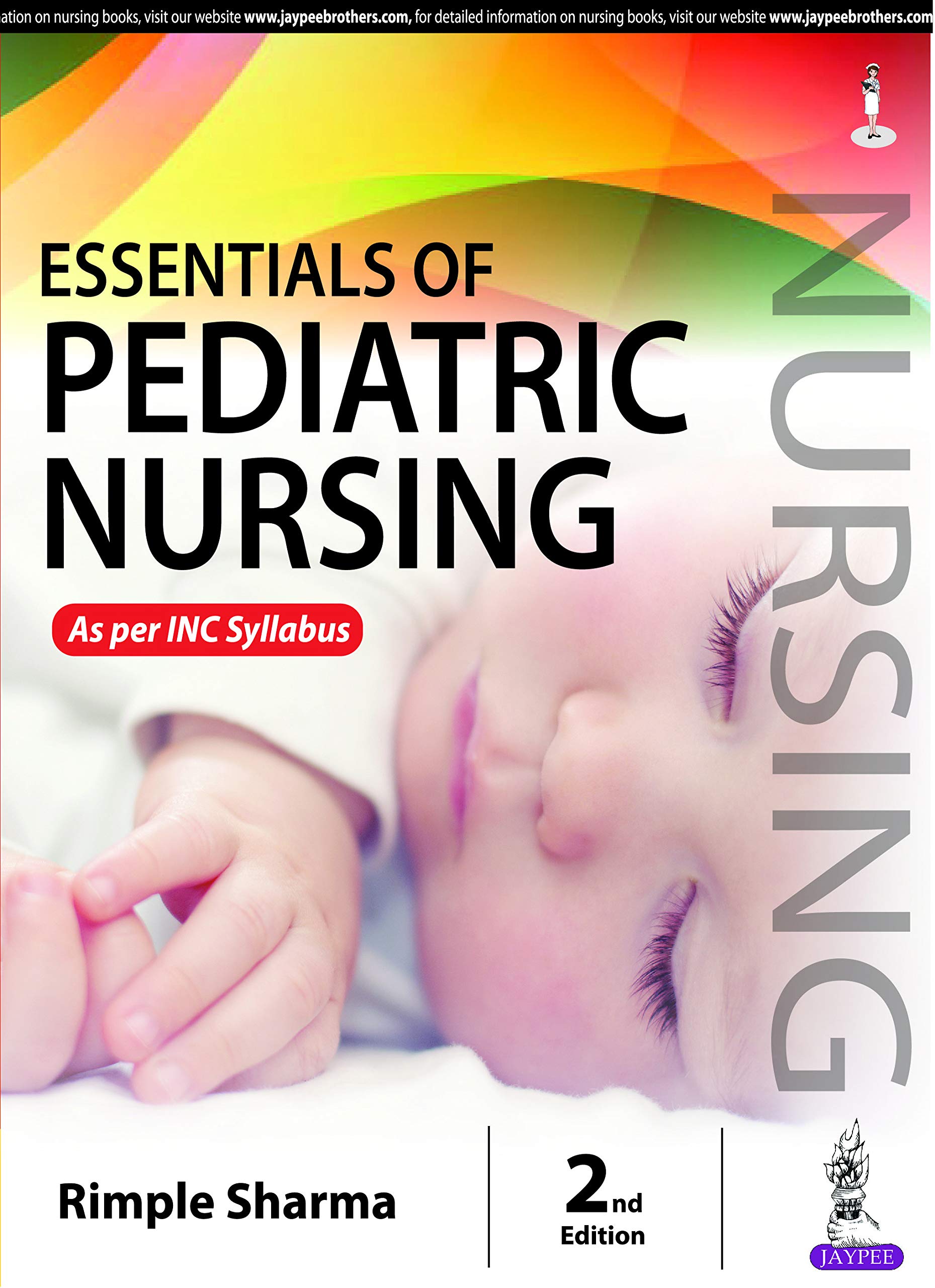 Essentials of Pediatric Nursing by Rimple Sharma | Goodreads