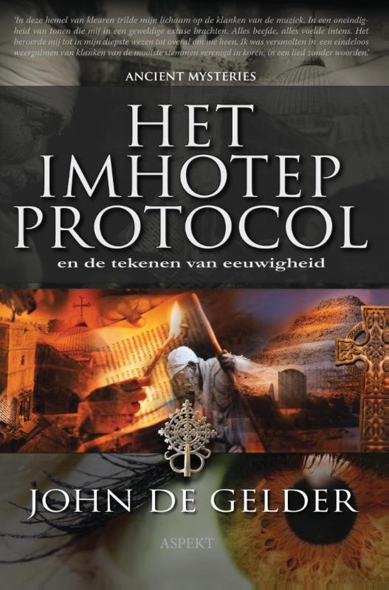 het Imhotep protocol by John de Gelder | Goodreads