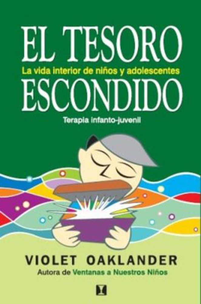 El tesoro escondido: La vida interior de los niños y adolescentes by ...