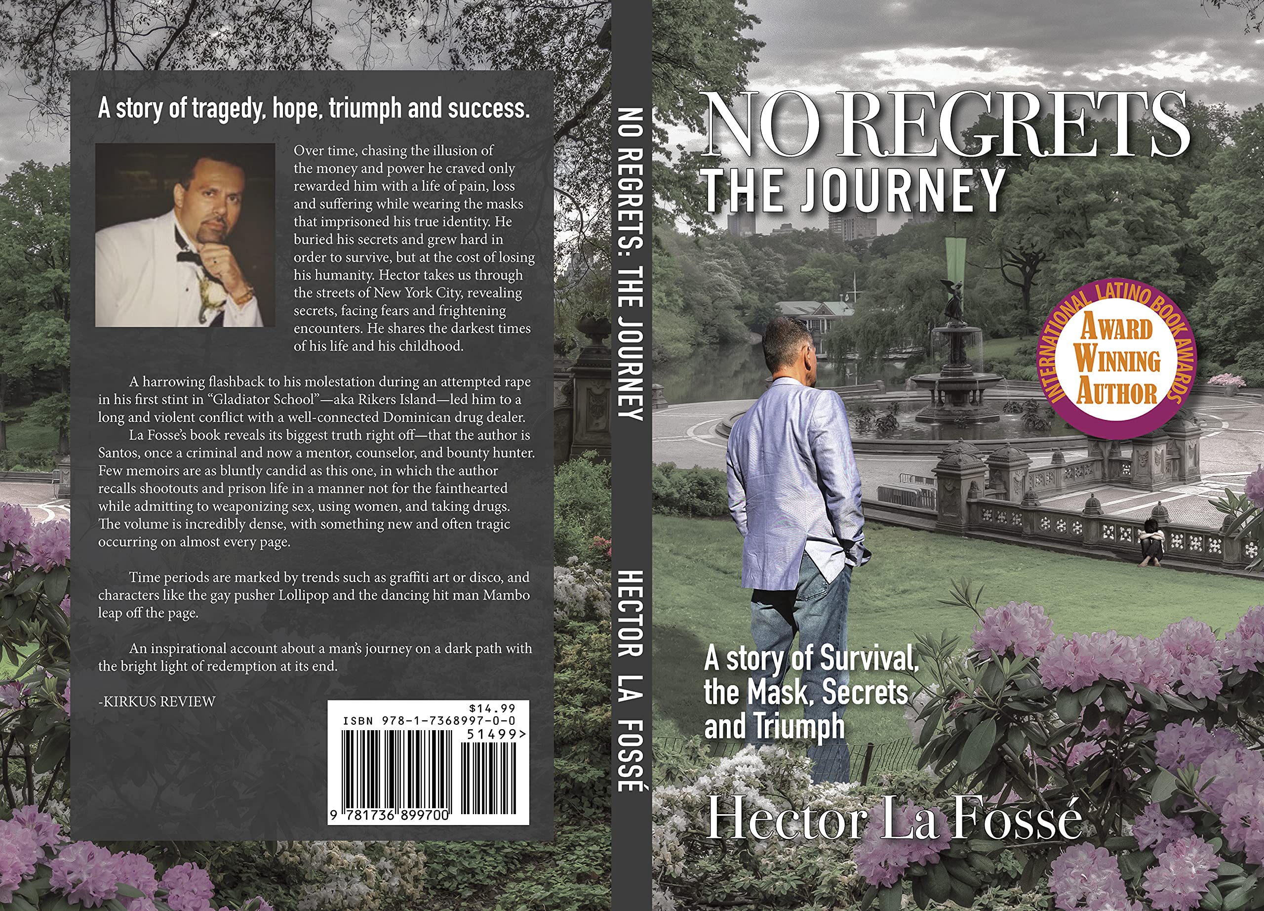 NO REGRETS: THE JOURNEY by Hector La Fosse | Goodreads