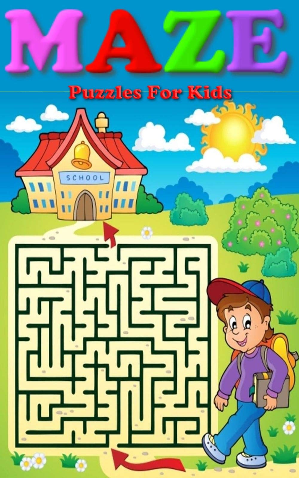 Maze Puzzles For Kids: Colorful Maze Puzzles Book For Kids Ages 3 + by ...