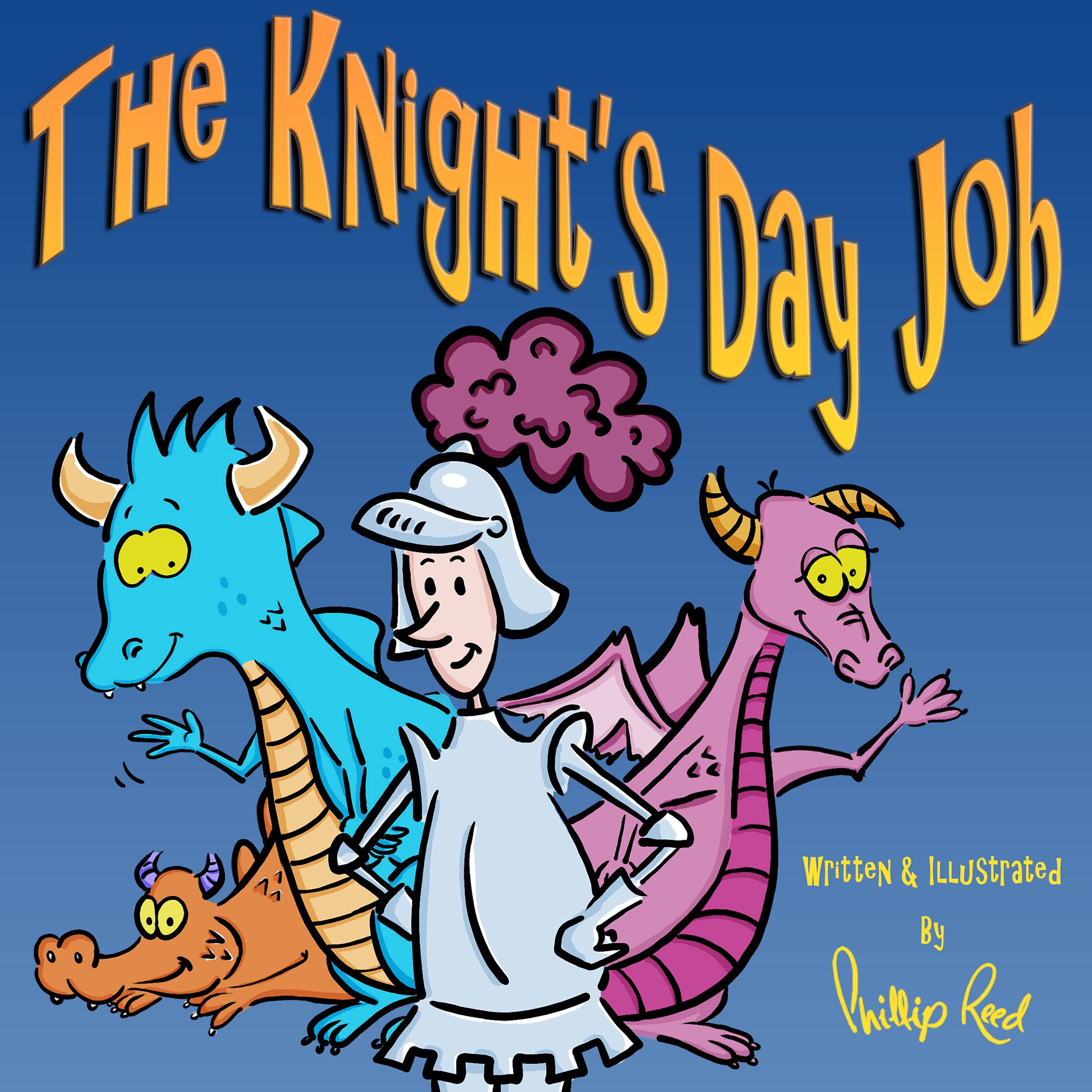The Knight's Day Job by Phillip Reed | Goodreads