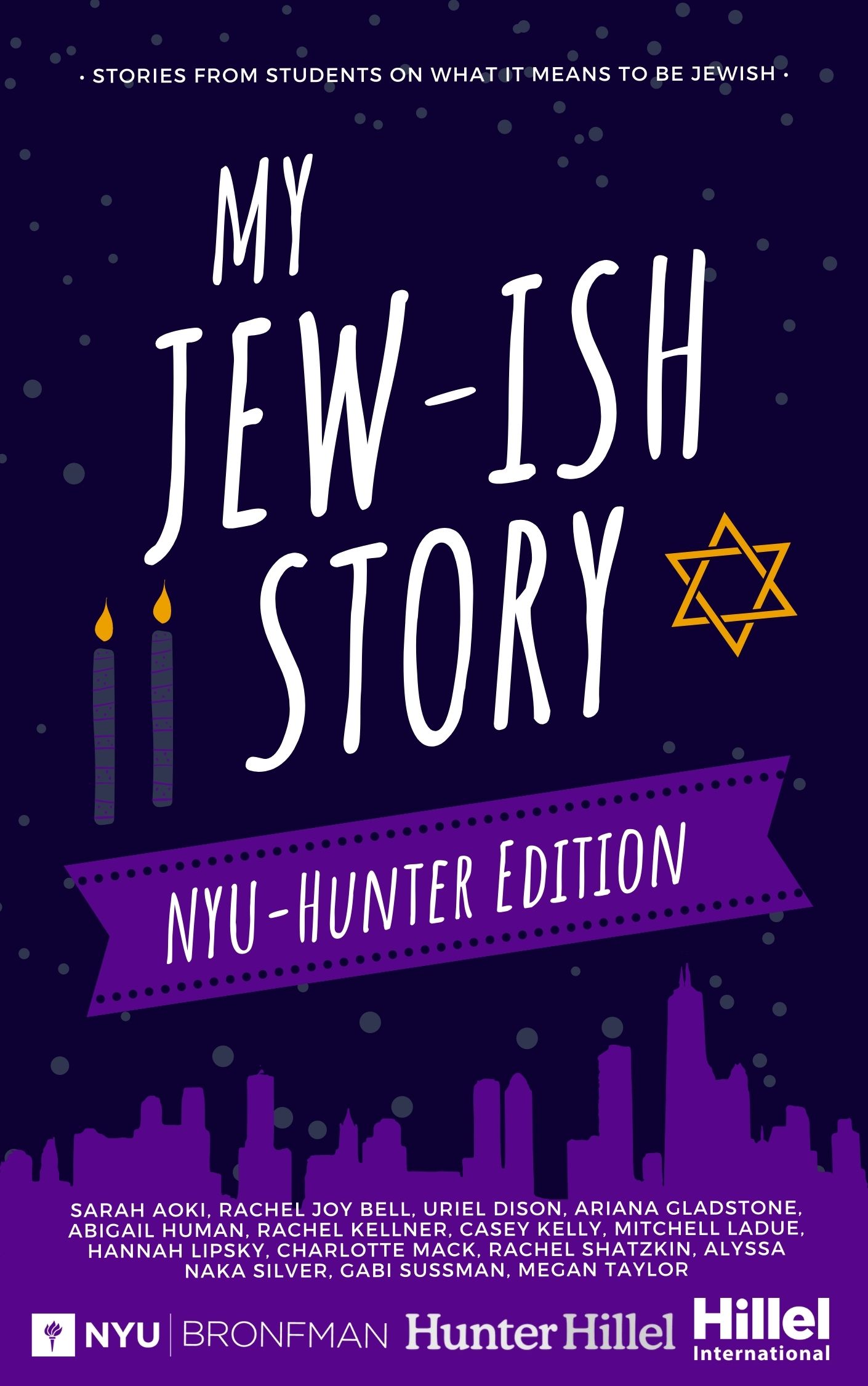 My Jew-ish Story: NYU-Hunter Edition by NYU-Hunter Students | Goodreads