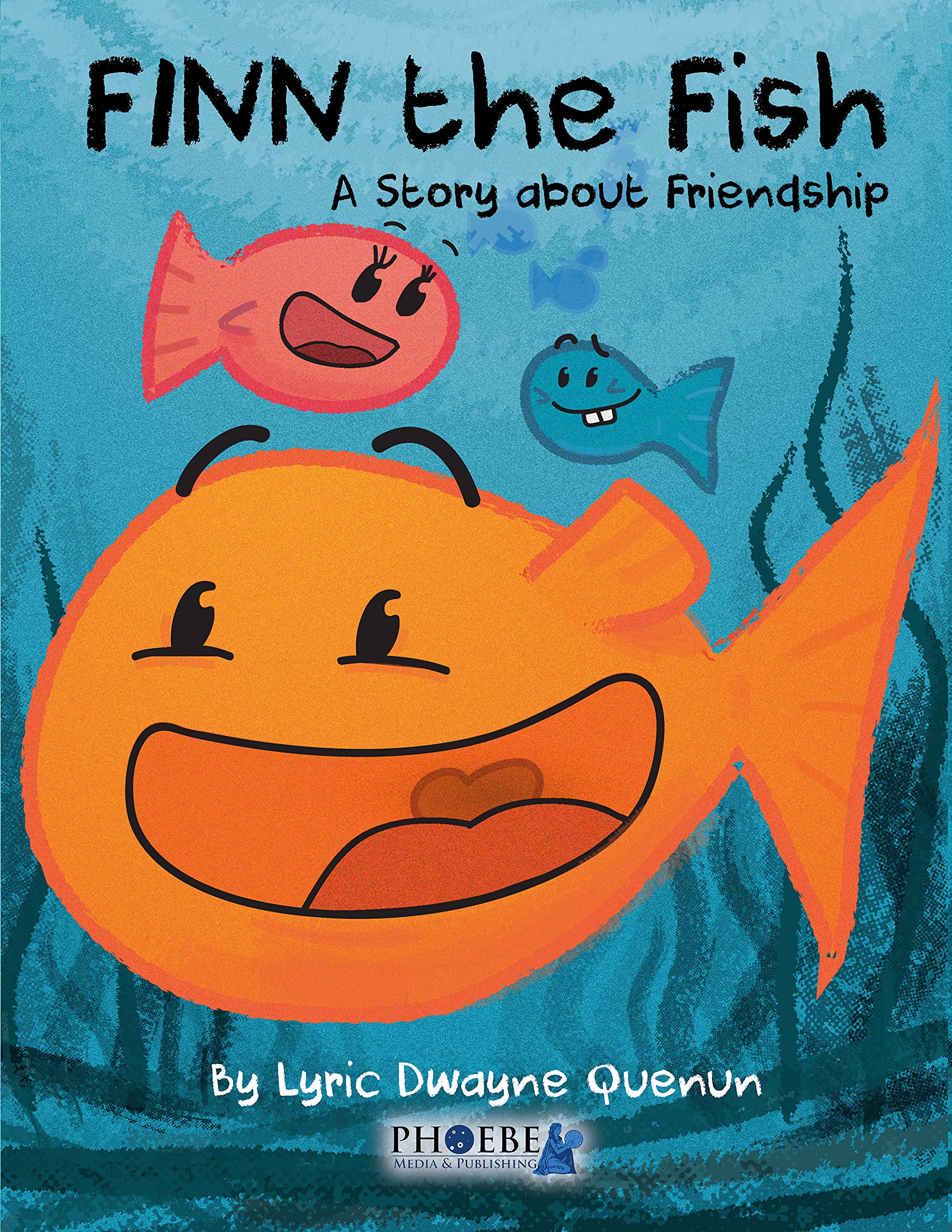 Finn the Fish: A Story about Friendship by Lyric Quenun | Goodreads