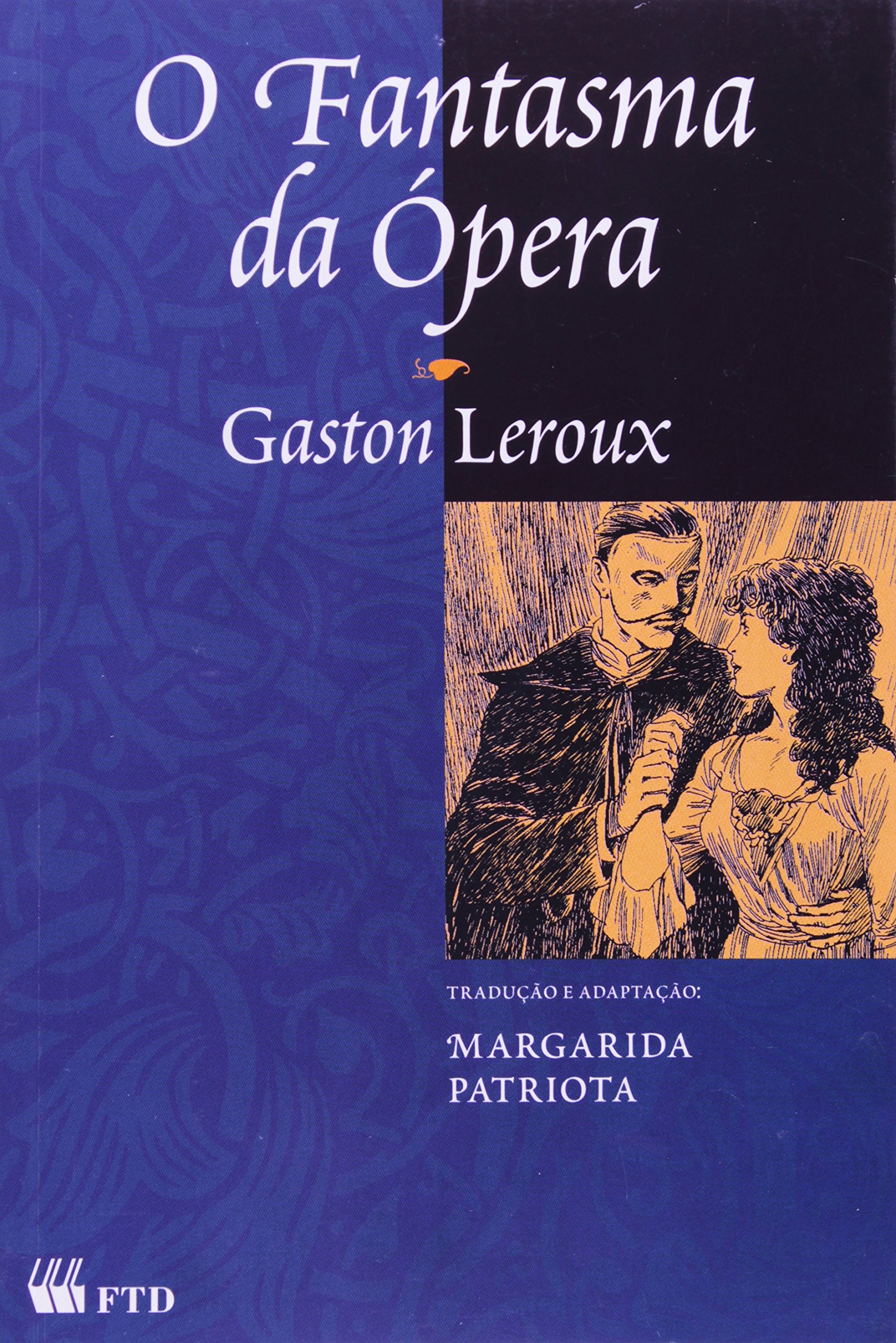 O Fantasma Da Opera (Em Portuguese do Brasil) by Gaston Leroux | Goodreads
