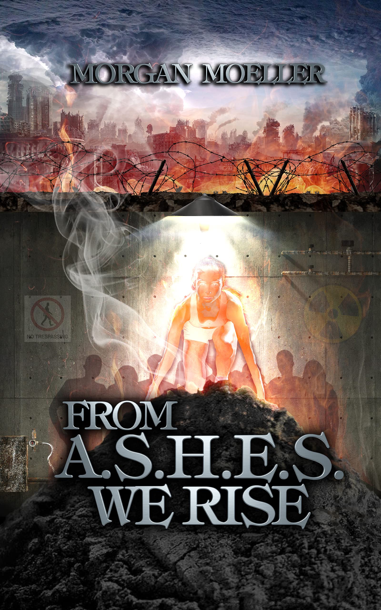 From A.S.H.E.S We Rise (A.S.H.E.S Trilogy Book 1) by Morgan Moeller ...