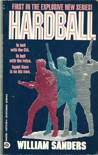 Hardball (Hardball, #1) by William Sanders | Goodreads