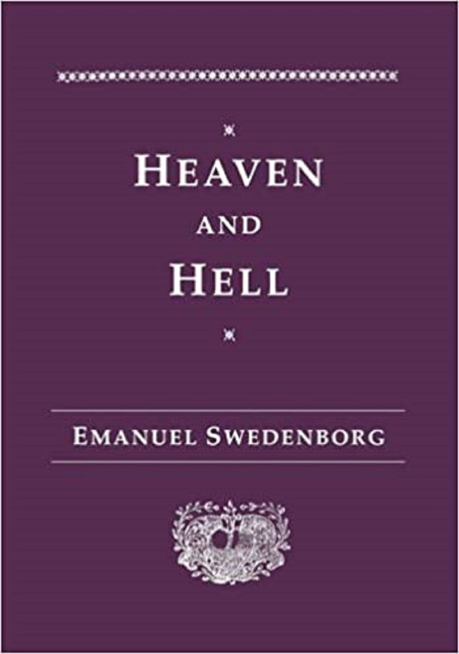 Heaven and hell illustrated by Emanuel Swedenborg | Goodreads