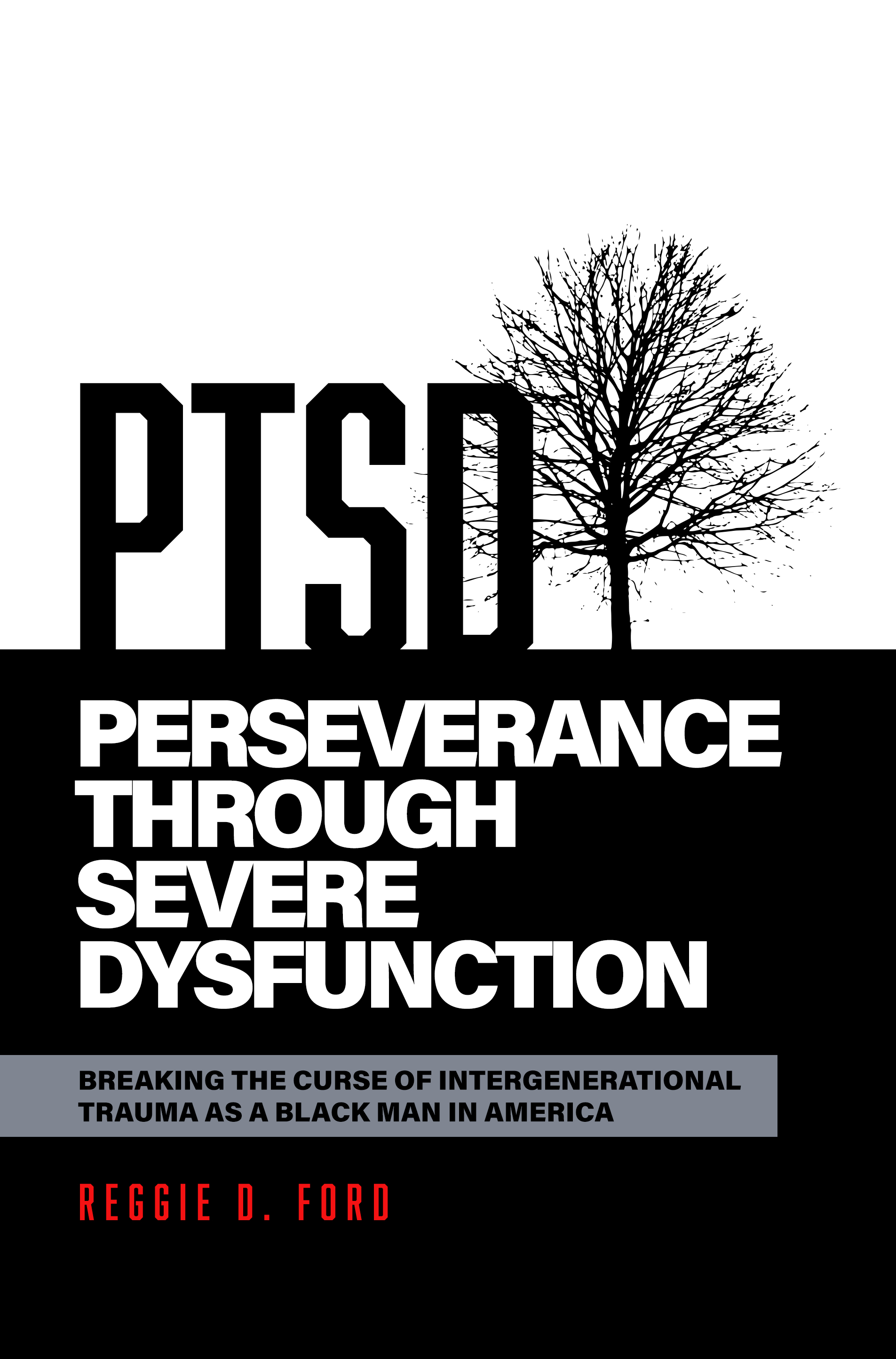 Perseverance Through Severe Dysfunction: Breaking the Curse of ...