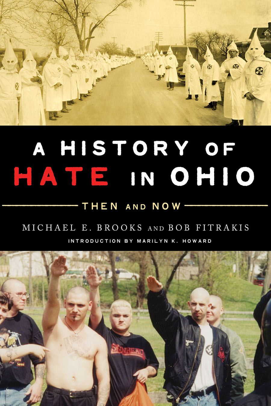 A History of Hate in Ohio: Then and Now by Michael E. Brooks | Goodreads