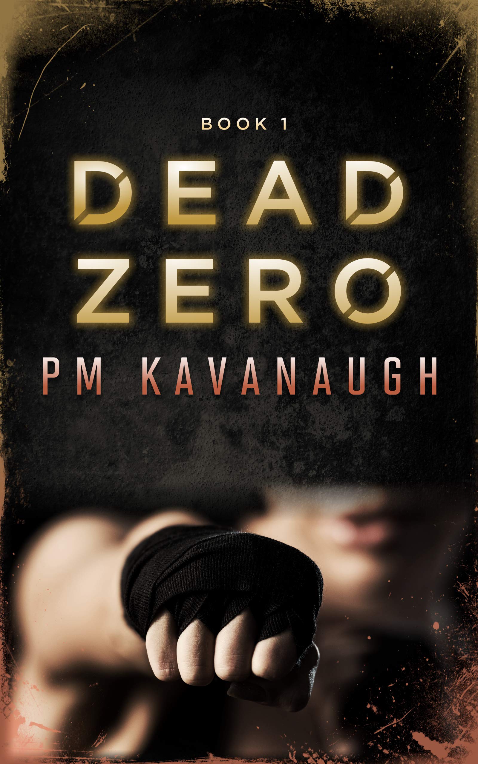 Dead Zero (The U.N.I.T. Series Book 1) by Pm Kavanaugh | Goodreads