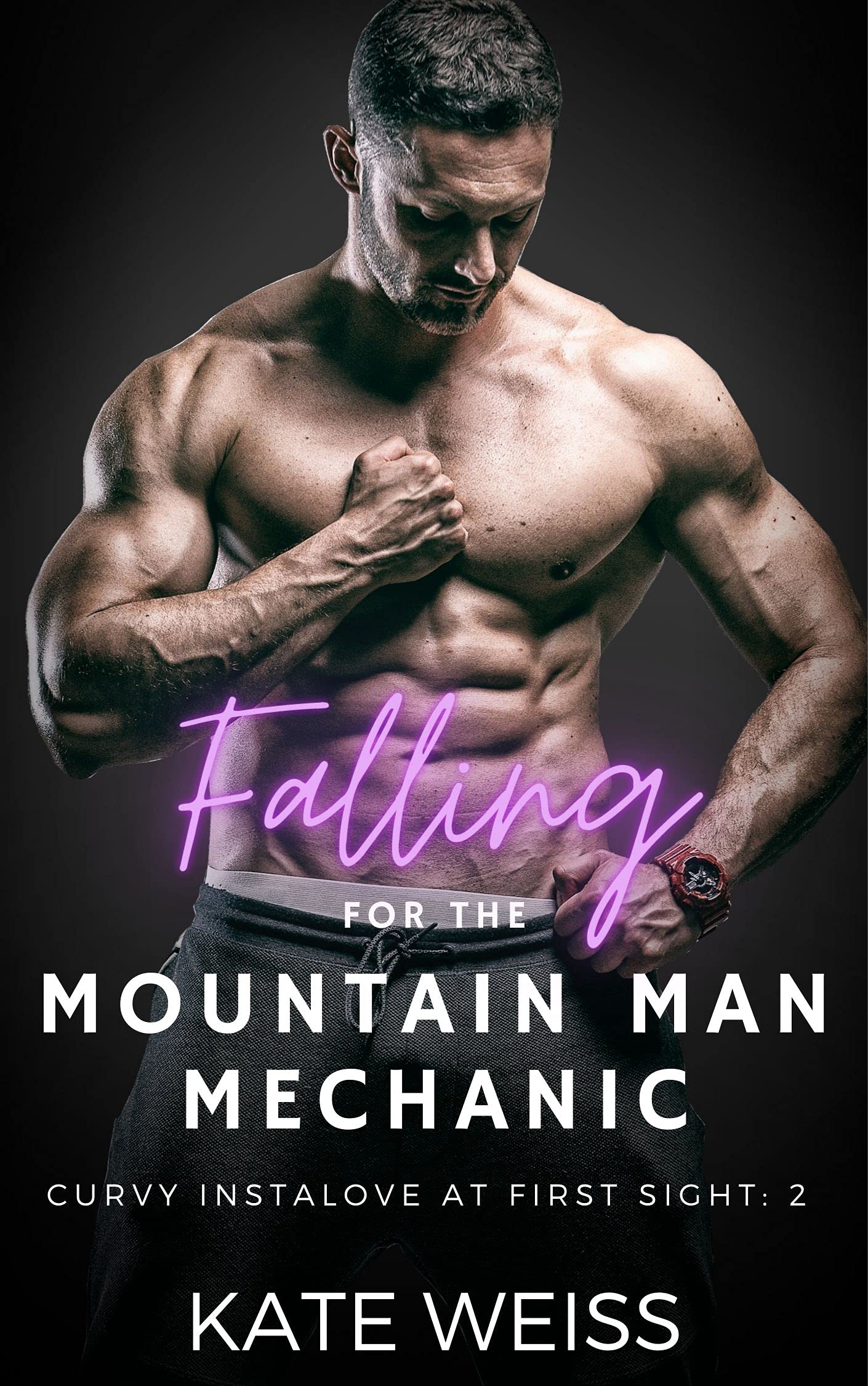 Falling for the Mountain Man Mechanic by Kate Weiss | Goodreads