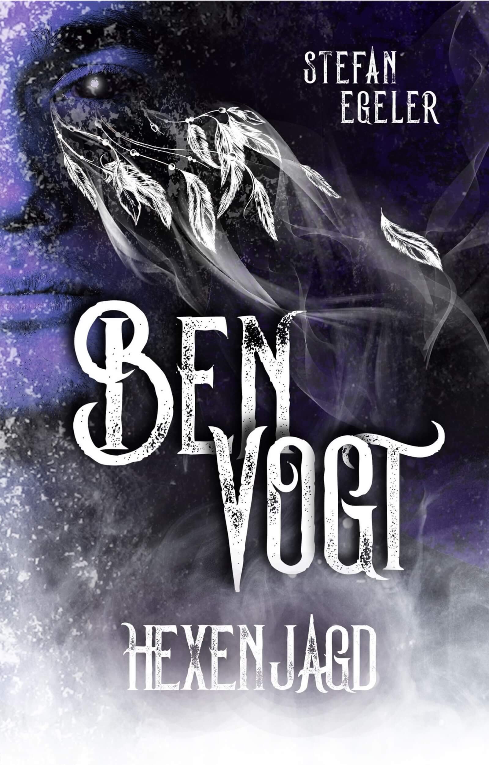 Ben Vogt: Hexenjagd (Dunkles Lesen: Dark Urban Fantasy Einzelromane ...