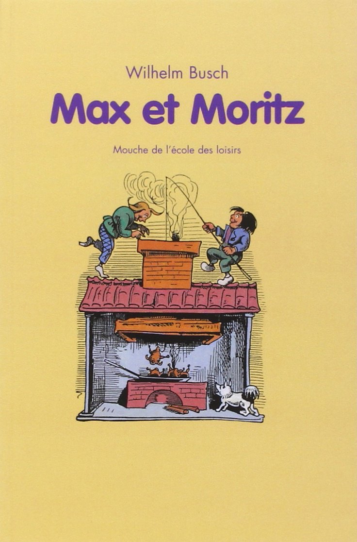 max et moritz by Busch Wilhelm | Goodreads