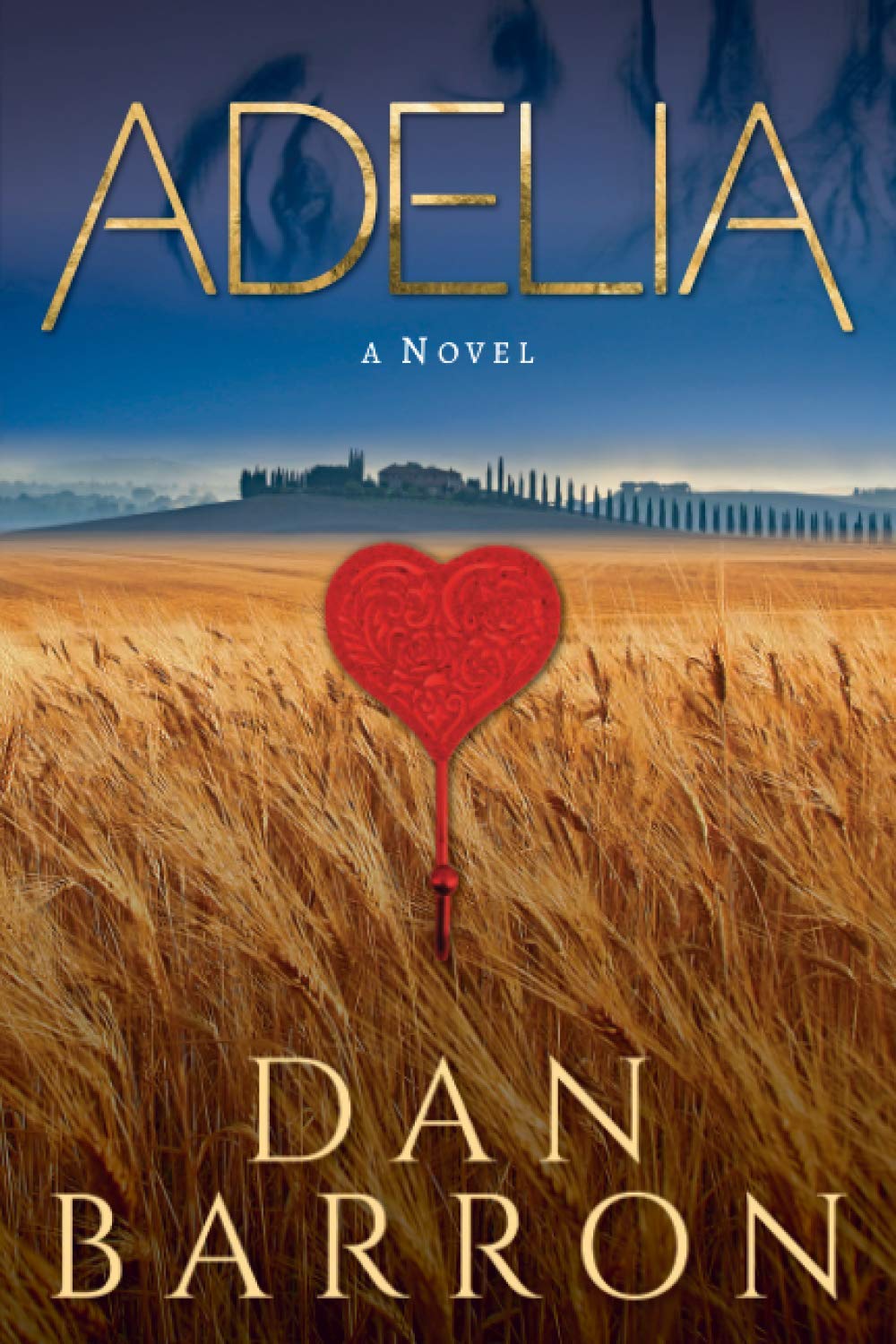 ADELIA by Dan Barron | Goodreads