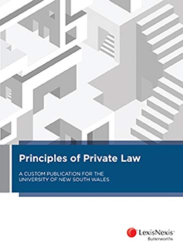 Principles of Private Law: A Custom Publication for the University of ...